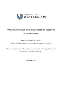 Patient experience of living with benign essential Blepharospasm - UWL Repository